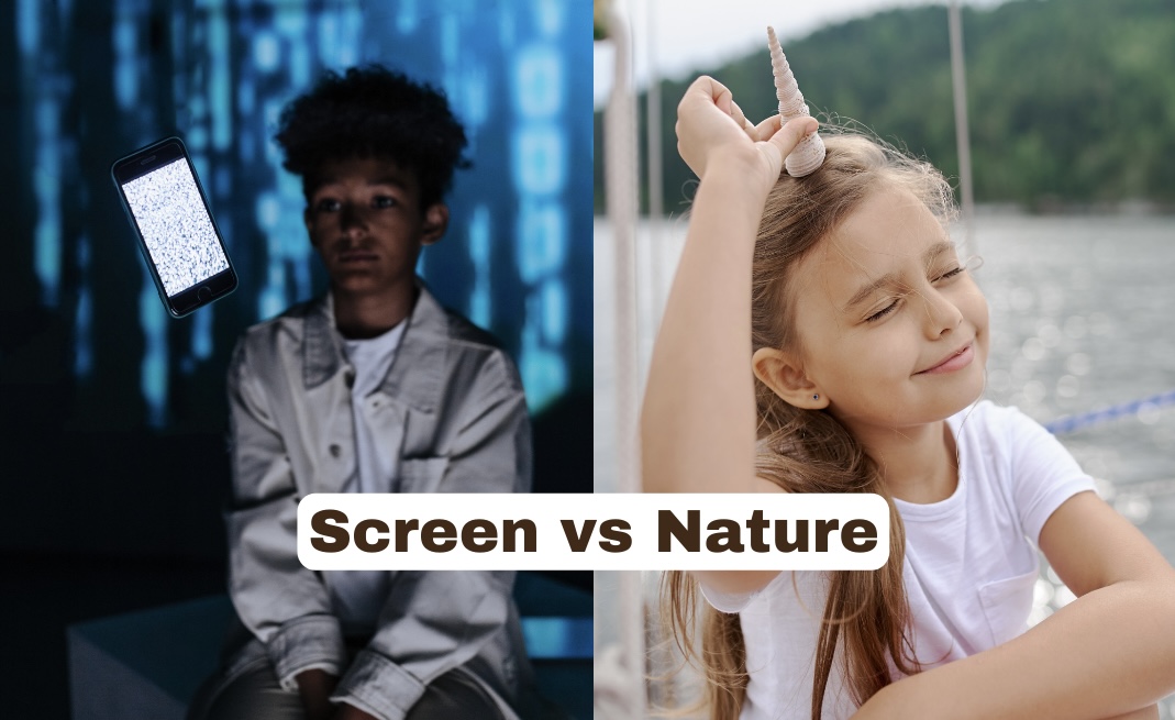 Screen Time vs. Nature